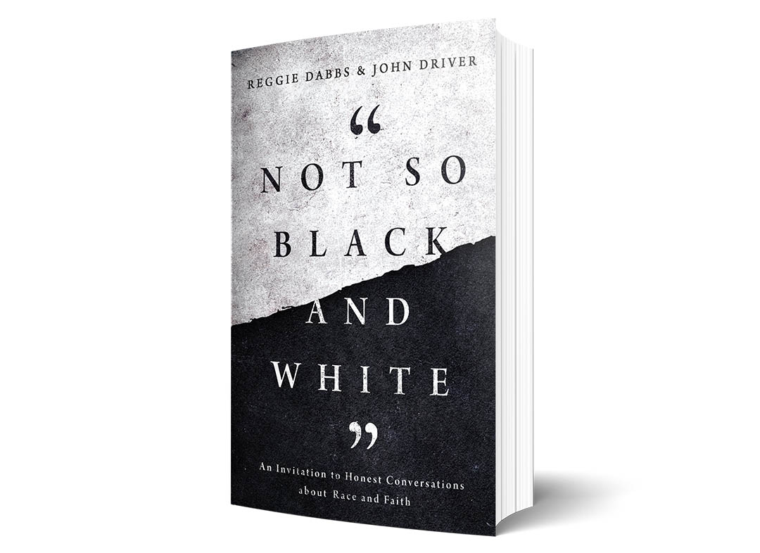 Not So Black and White: Honest Conversations about Race and Faith