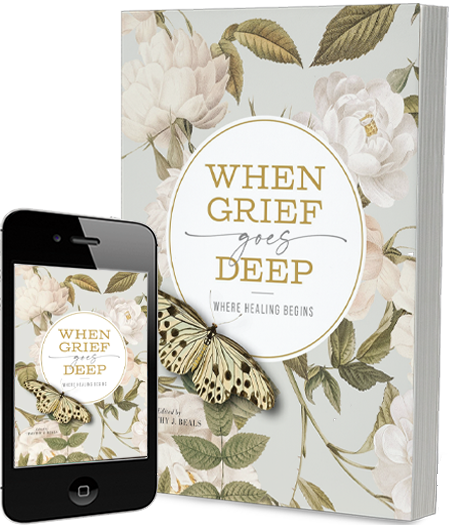 When Grief Goes Deep: Where Healing Begins