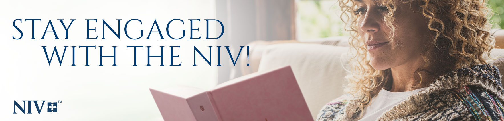 Sign Up For Additional NIV Resources - Marketing Pages