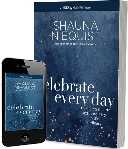 Celebrate Every Day by Shauna Niequist