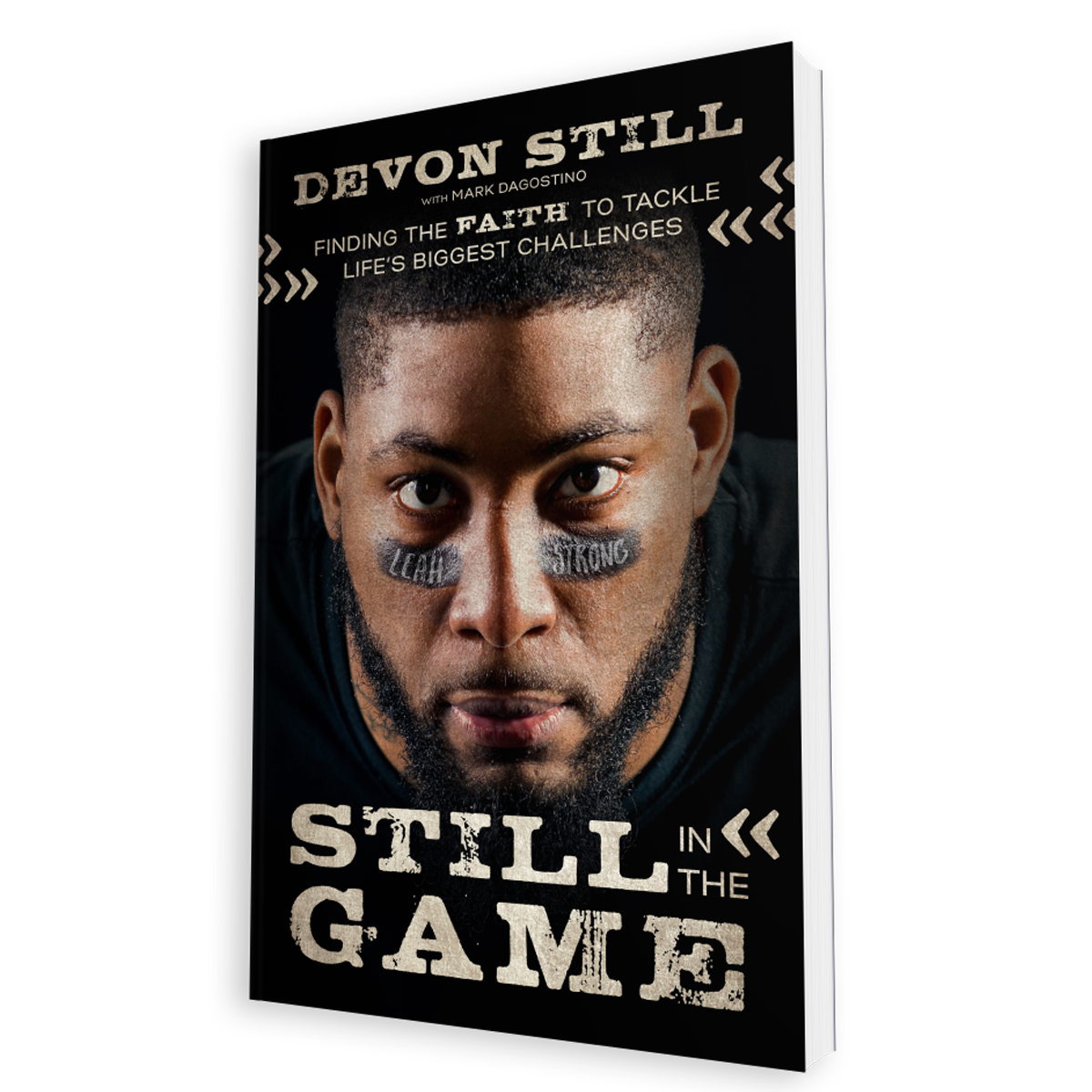 Still in the Game: The New Book from Former NFL Player Devon Still