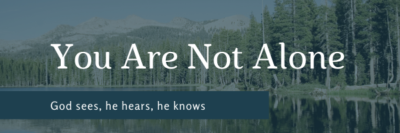 You Are Not Alone