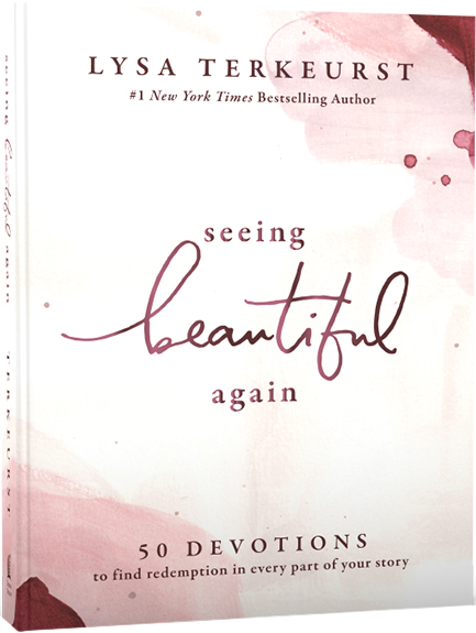 Seeing Beautiful Again: 50 Devotions to Find Redemption in Every Part ...