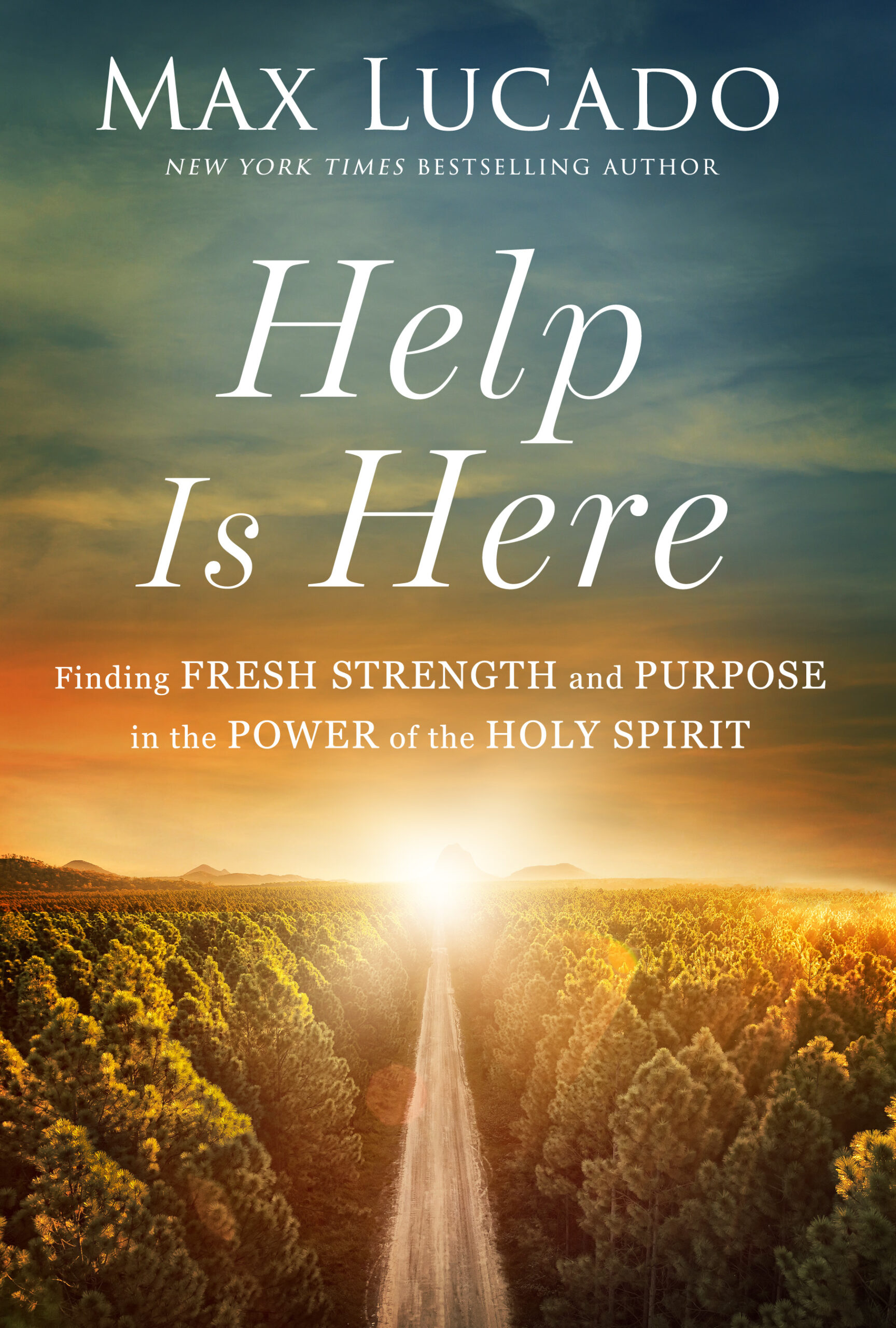 Help is Here - The New Book by Max Lucado