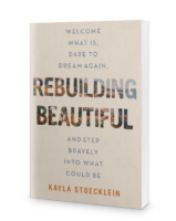 Rebuilding Beautiful