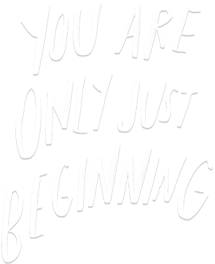 You Are Only Just Beginning by Morgan Harper Nichols