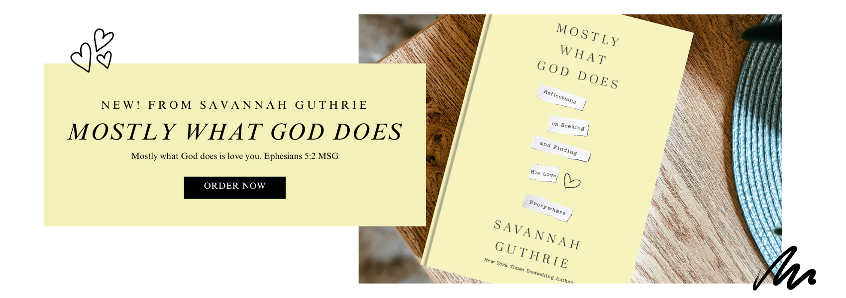 Mostly What God Does by Savannah Guthrie
